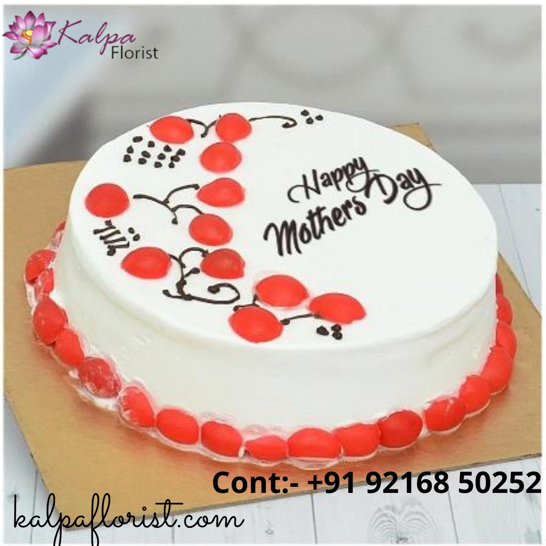 Mother Day Cake Online Cake Delivery In Ludhiana Punjab Kalpa Florist